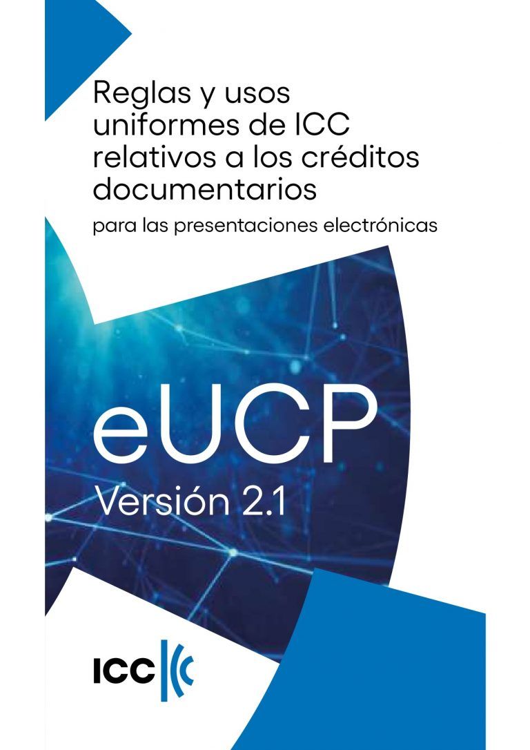 Reglas eUCP versión 2.1 ESPAÑOL Pub. 823ESP Publicación gratuita | ICC ...